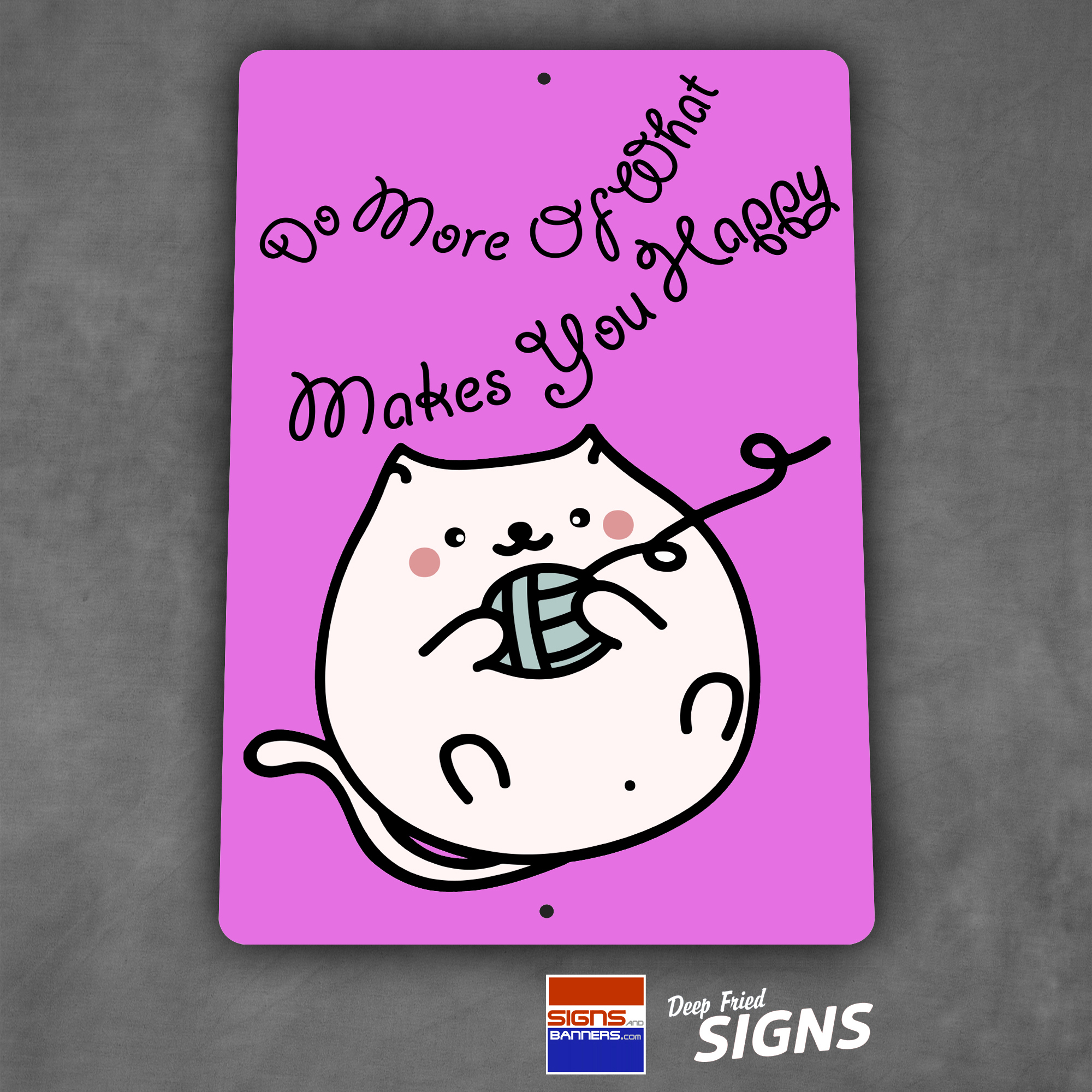 Just for Fun - Plastic Signs